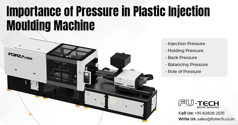 Importance of Pressure in Plastic Injection Moulding Machine